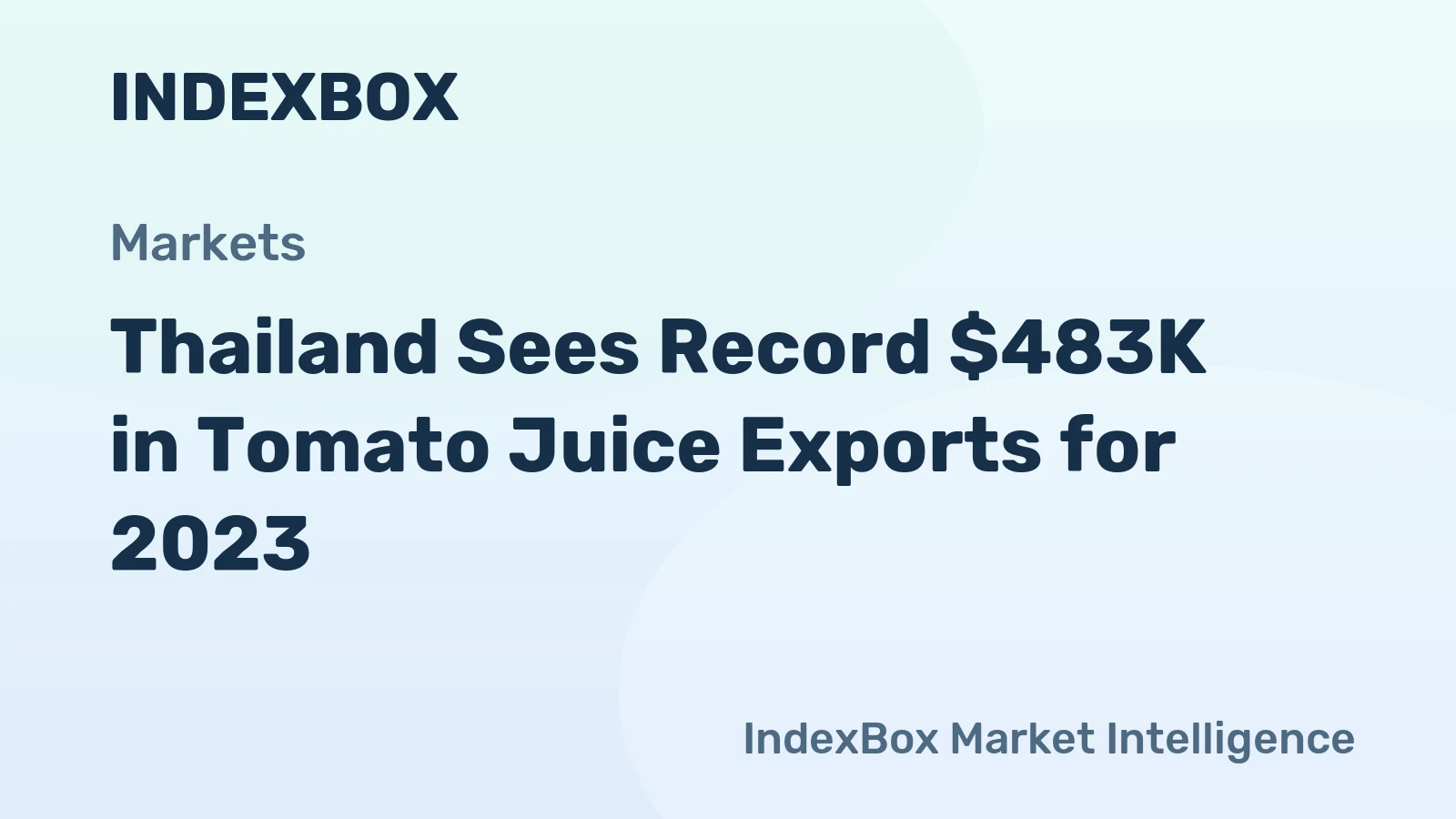 Thailand Sees Record $483K in Tomato Juice Exports for 2023