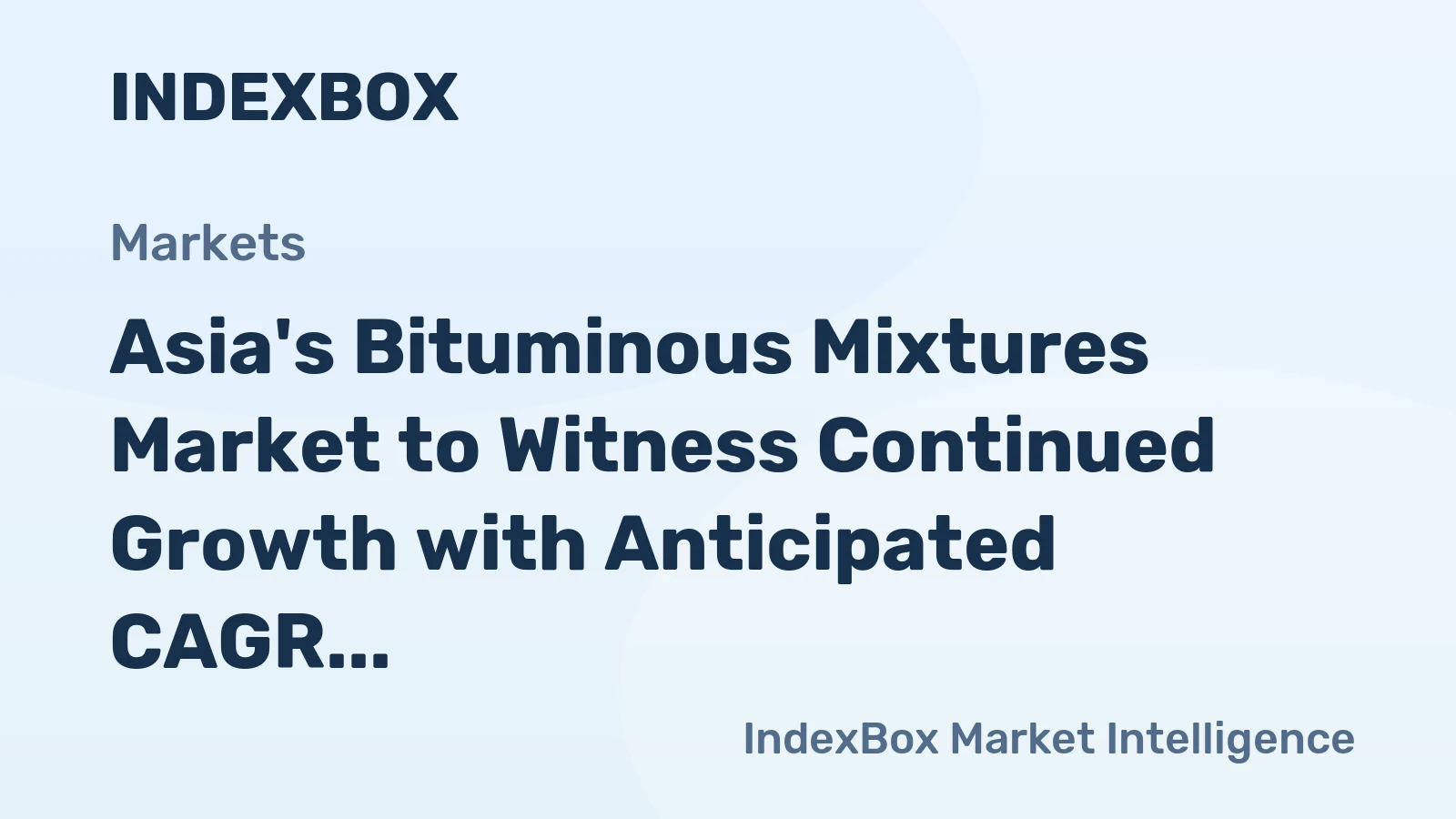 Asia's Bituminous Mixtures Market to Witness Continued Growth with Anticipated CAGR of +2.6% through 2035