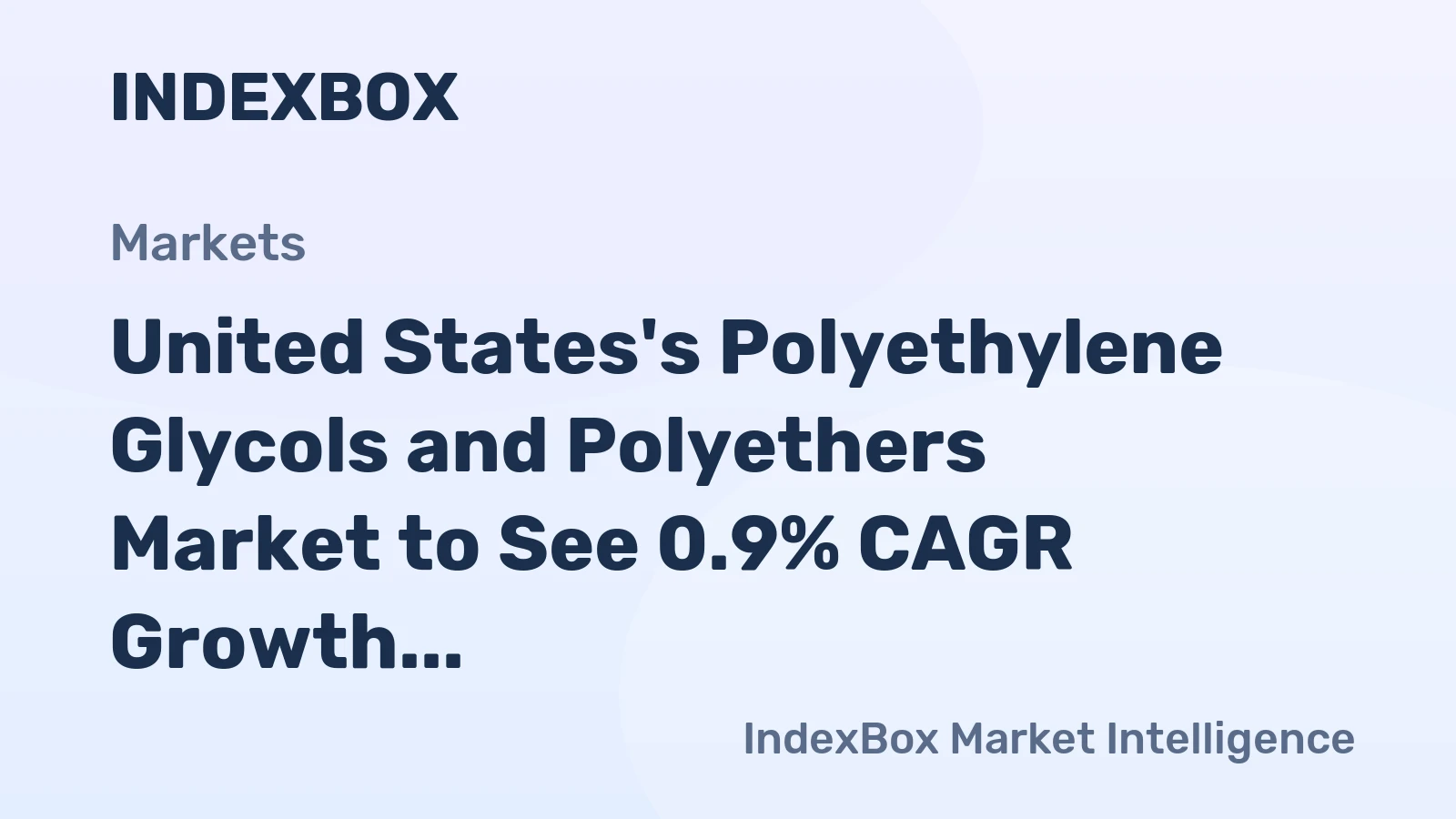 United States's Polyethylene Glycols and Polyethers Market to See 0.9% CAGR Growth, Reaching 1.7M Tons by 2035