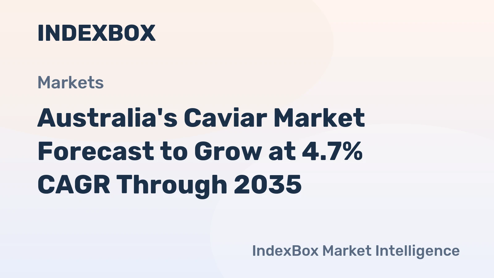 Australia's Caviar Market Forecast to Grow at 4.7% CAGR Through 2035