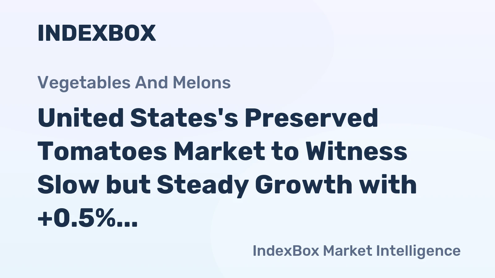 United States's Preserved Tomatoes Market to Witness Slow but Steady Growth with +0.5% CAGR until 2035