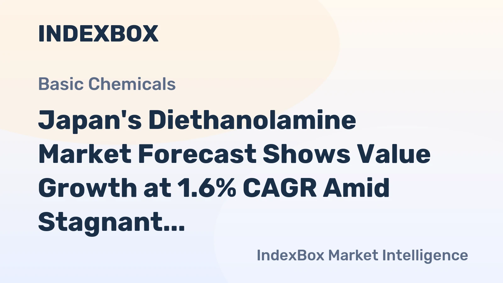 Japan's Diethanolamine Market Forecast Shows Value Growth at 1.6% CAGR Amid Stagnant Volume