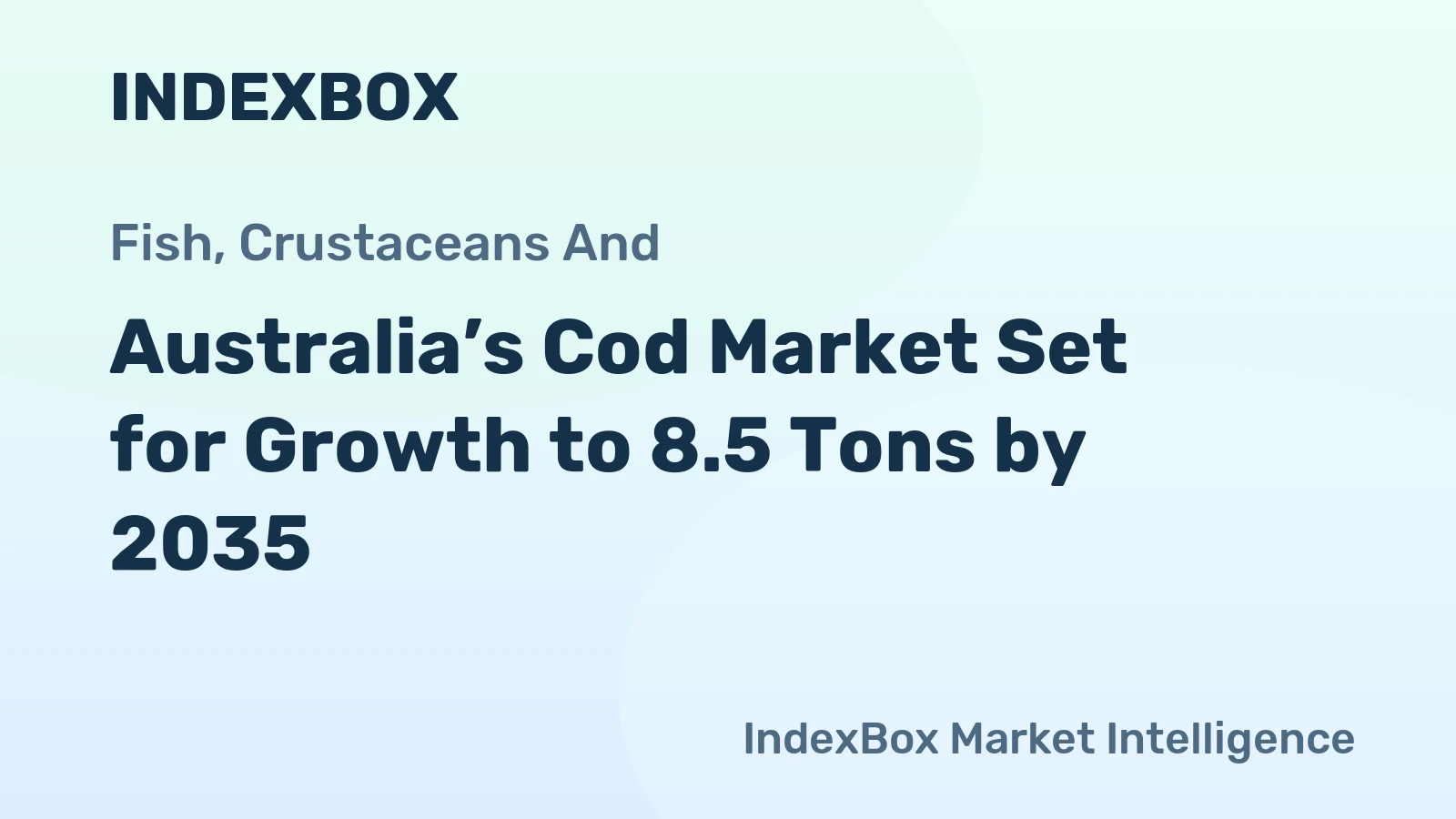 Australia’s Cod Market Set for Growth to 8.5 Tons by 2035