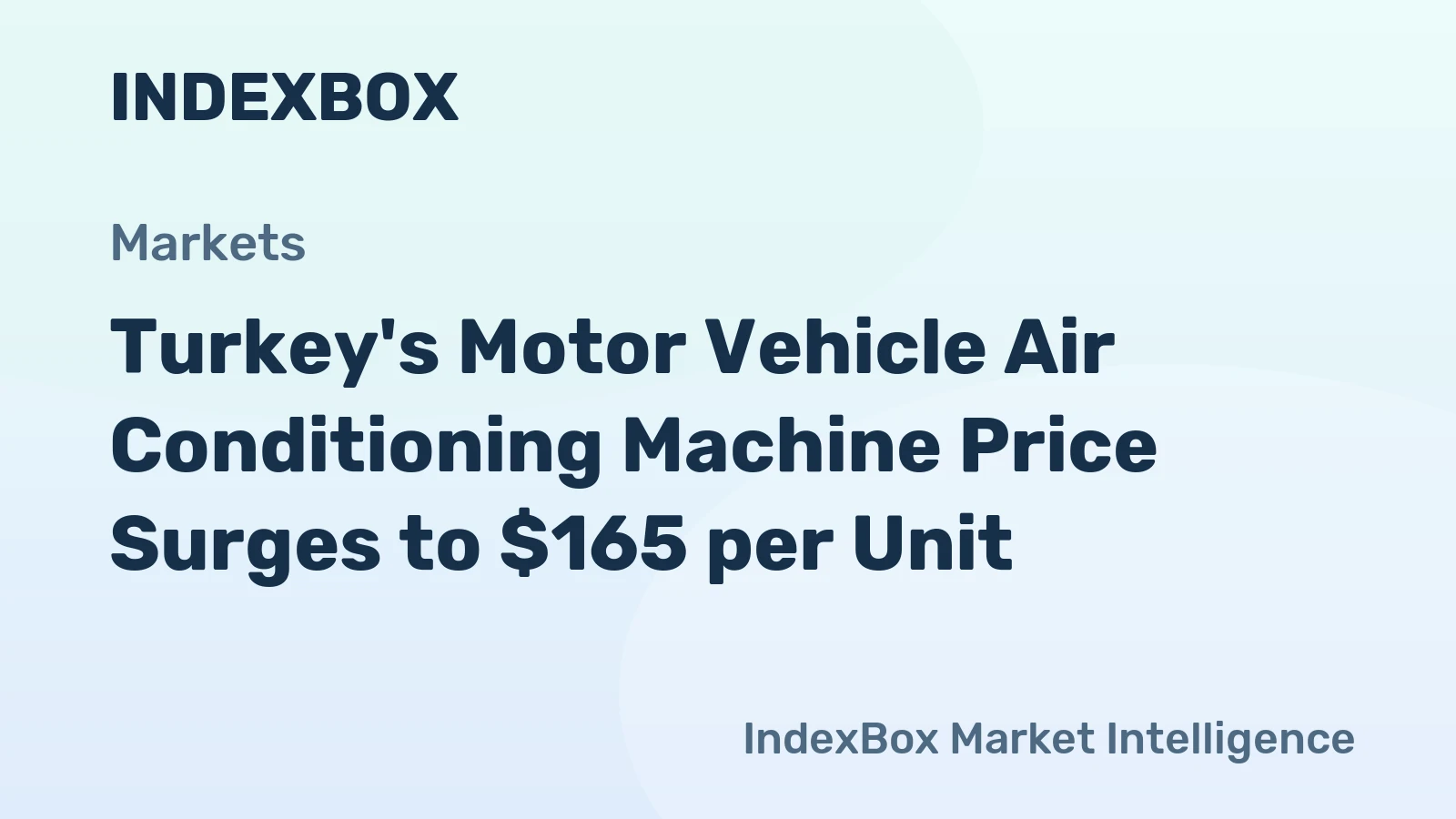 Turkey's Motor Vehicle Air Conditioning Machine Price Surges to $165 per Unit