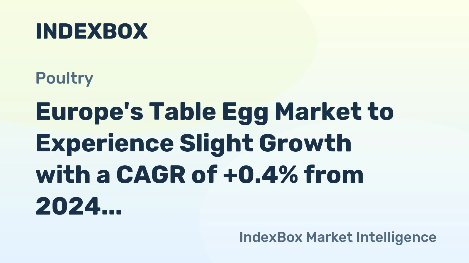 Europe's Table Egg Market to Experience Slight Growth with a CAGR of +0.4% from 2024 to 2035