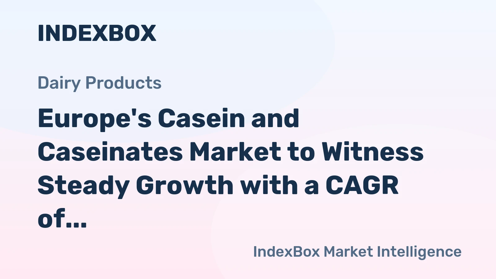 Europe's Casein and Caseinates Market to Witness Steady Growth with a CAGR of +5.2% from 2024-2035