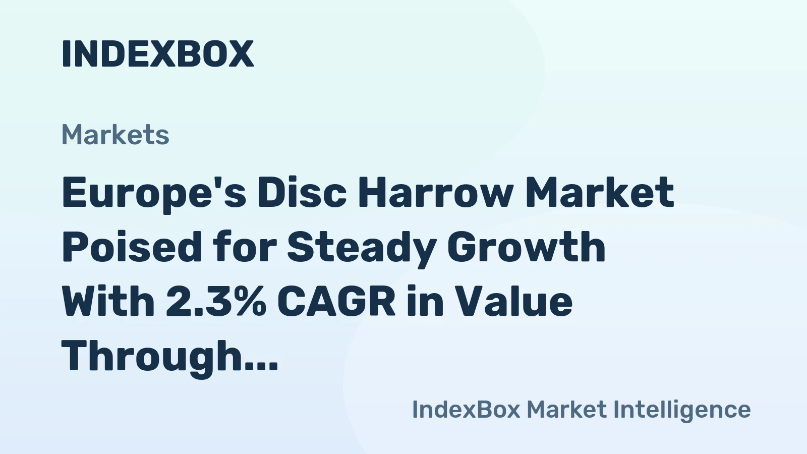 Europe's Disc Harrow Market Poised for Steady Growth With 2.3% CAGR in Value Through 2035