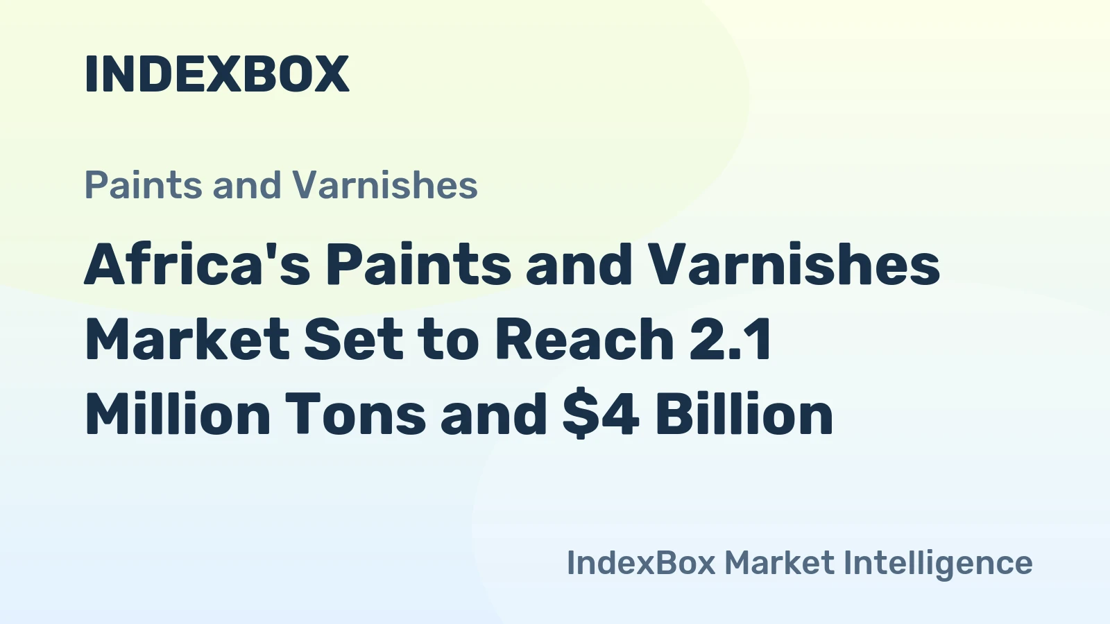 Africa's Paints and Varnishes Market Set to Reach 2.1 Million Tons and $4 Billion