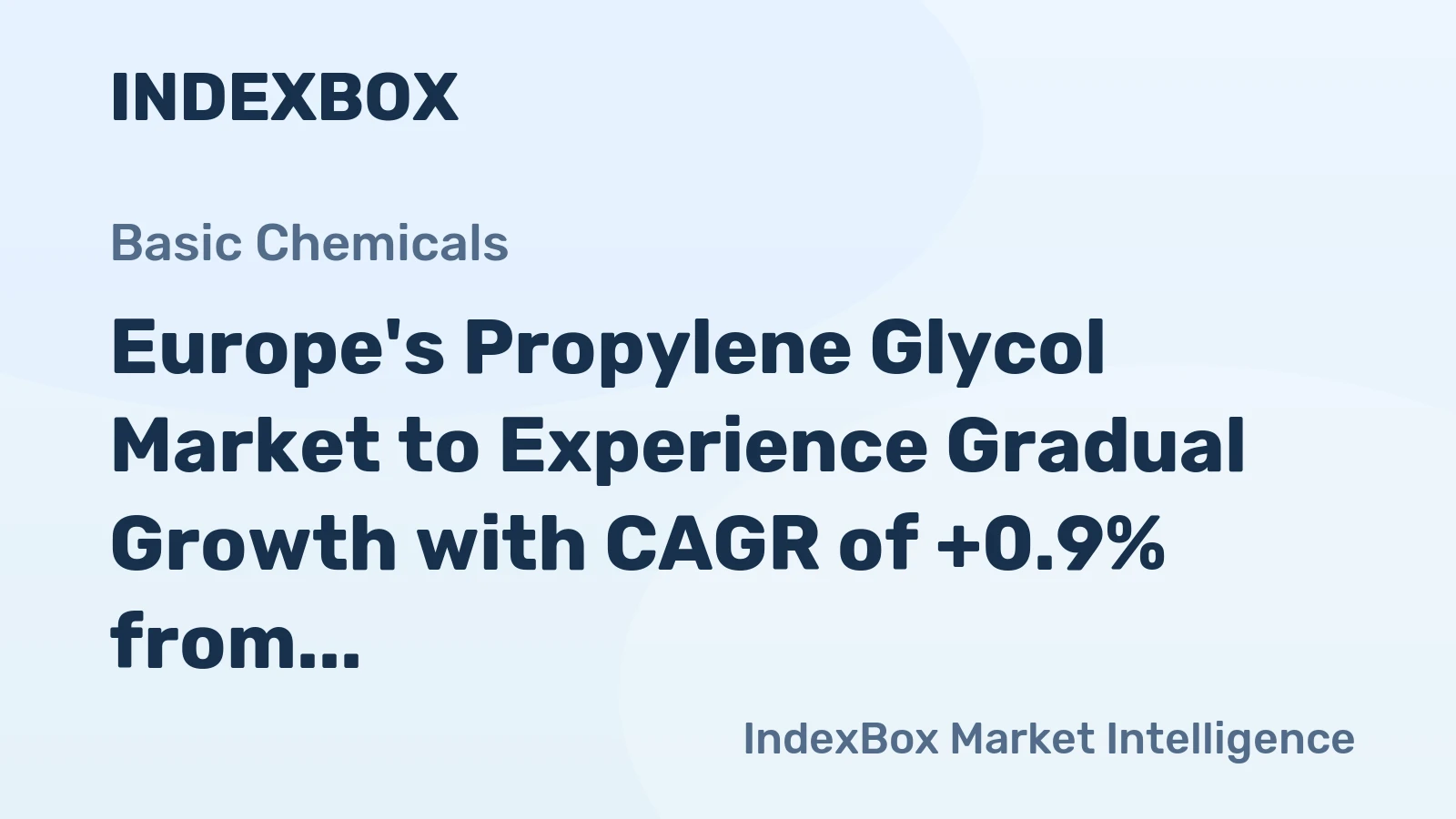 Europe's Propylene Glycol Market to Experience Gradual Growth with CAGR of +0.9% from 2024 to 2035