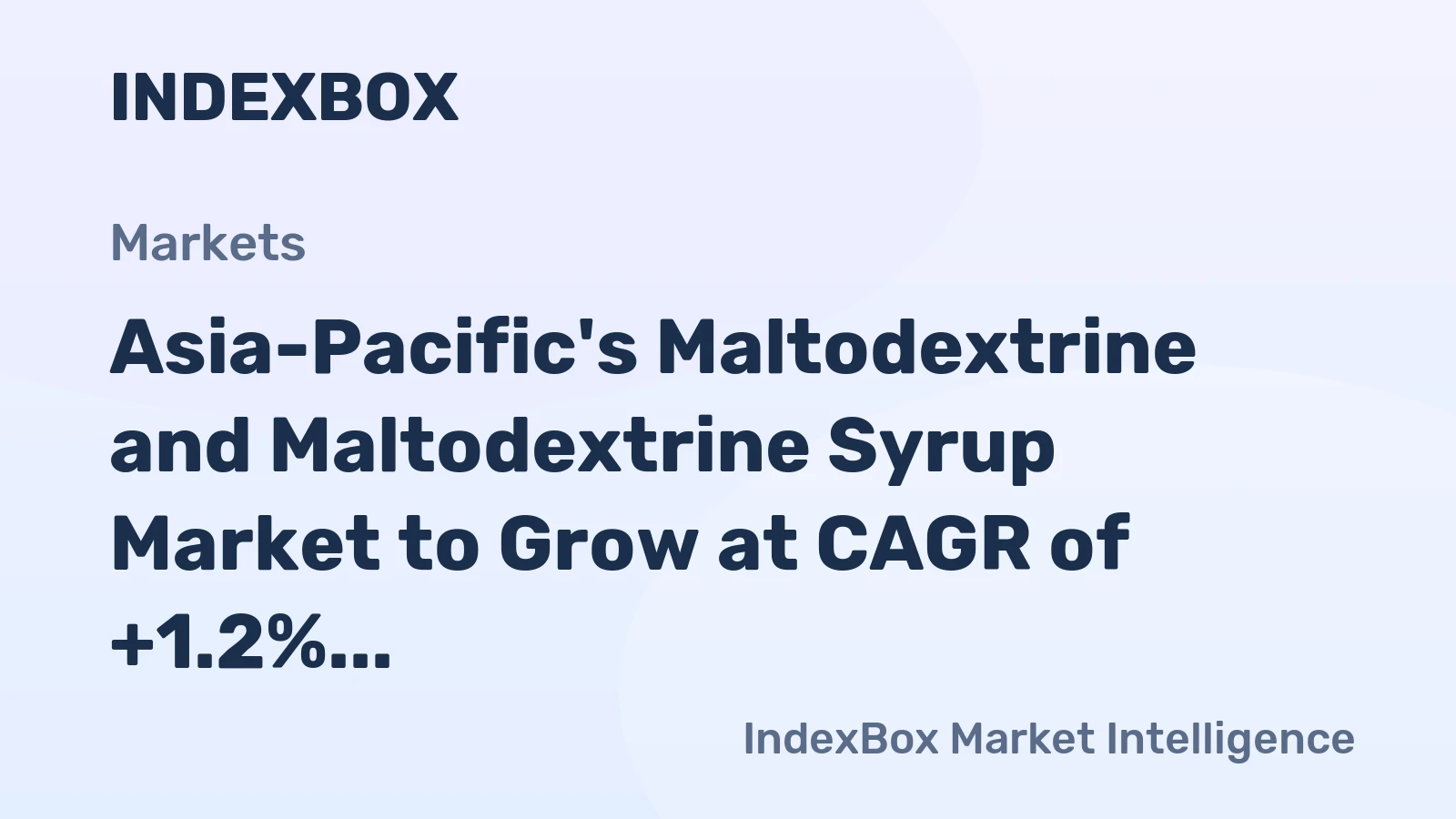 Asia-Pacific's Maltodextrine and Maltodextrine Syrup Market to Grow at CAGR of +1.2% Through 2035