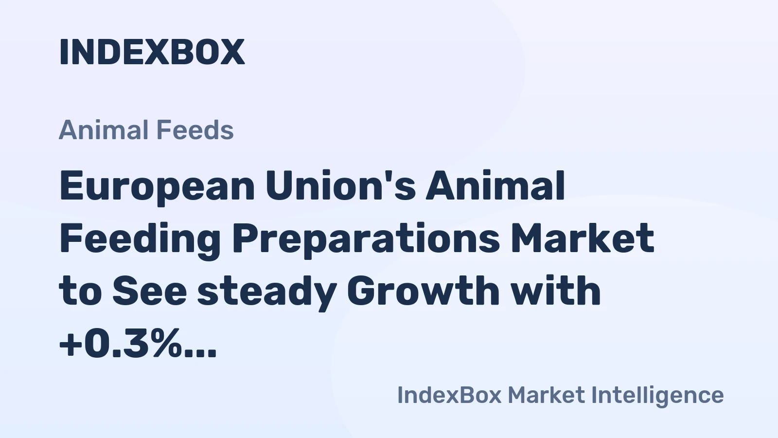 European Union's Animal Feeding Preparations Market to See steady Growth with +0.3% CAGR from 2024-2035