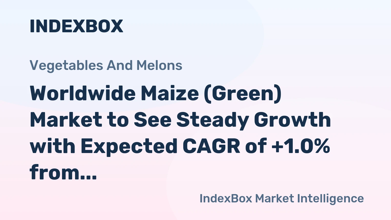 Worldwide Maize (Green) Market to See Steady Growth with Expected CAGR of +1.0% from 2024 to 2035, Reaching $28.2B by End of 2035