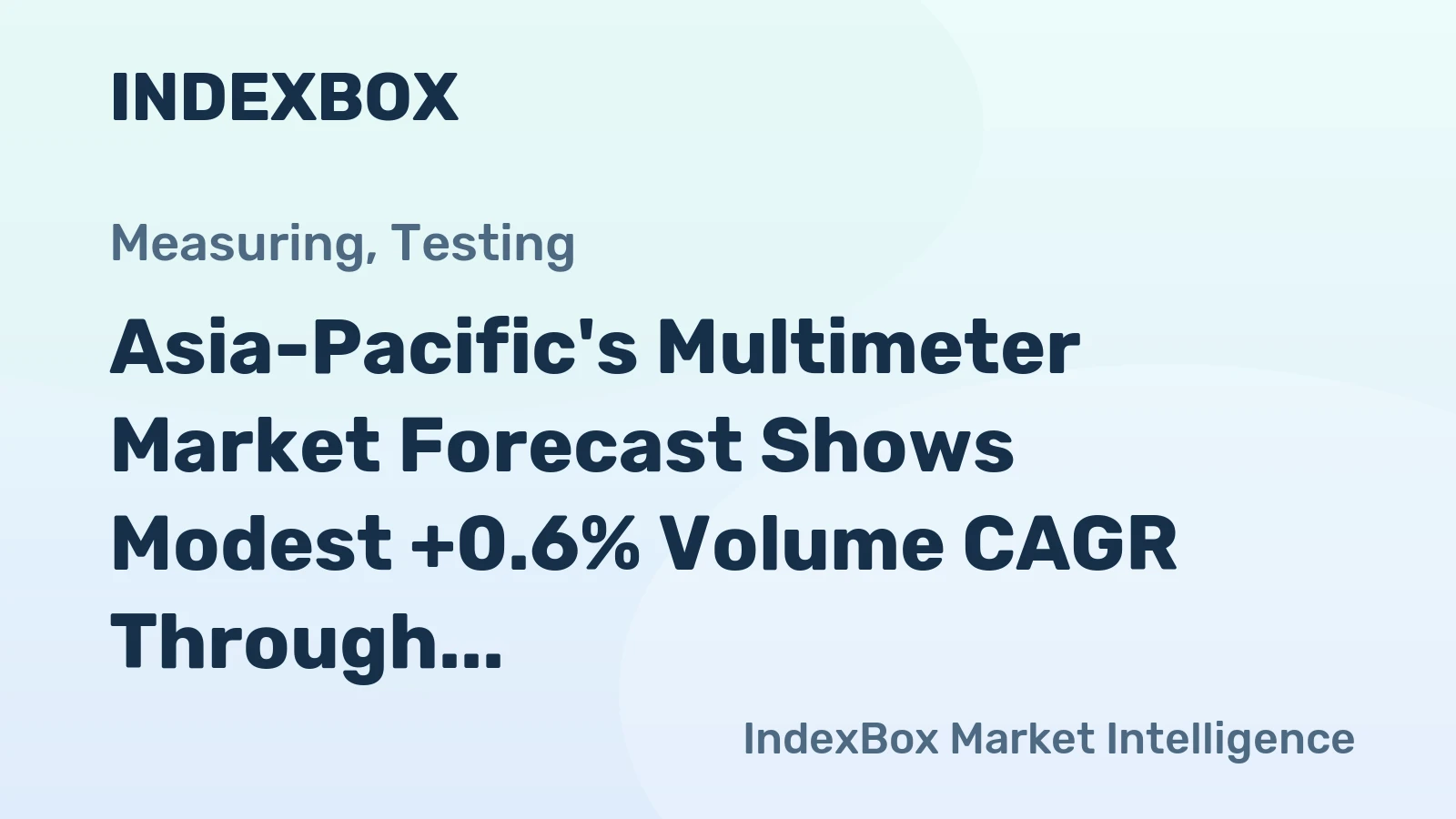 Asia-Pacific's Multimeter Market Forecast Shows Modest +0.6% Volume CAGR Through 2035