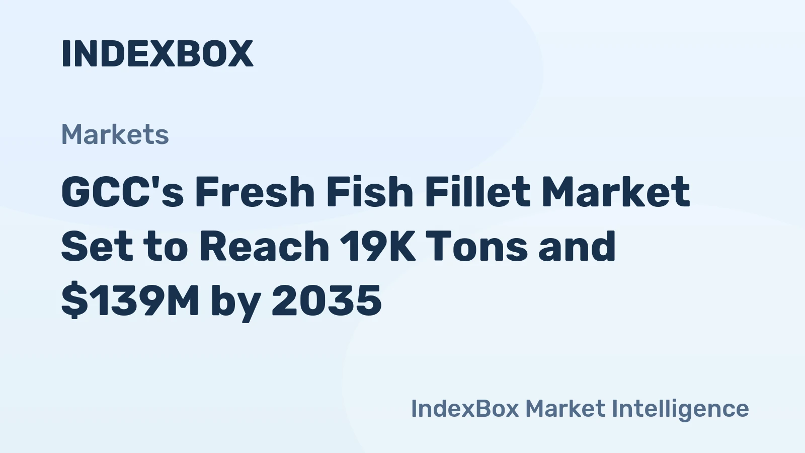 GCC's Fresh Fish Fillet Market Set to Reach 19K Tons and $139M by 2035