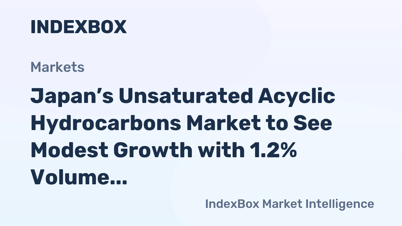 Japan’s Unsaturated Acyclic Hydrocarbons Market to See Modest Growth with 1.2% Volume CAGR