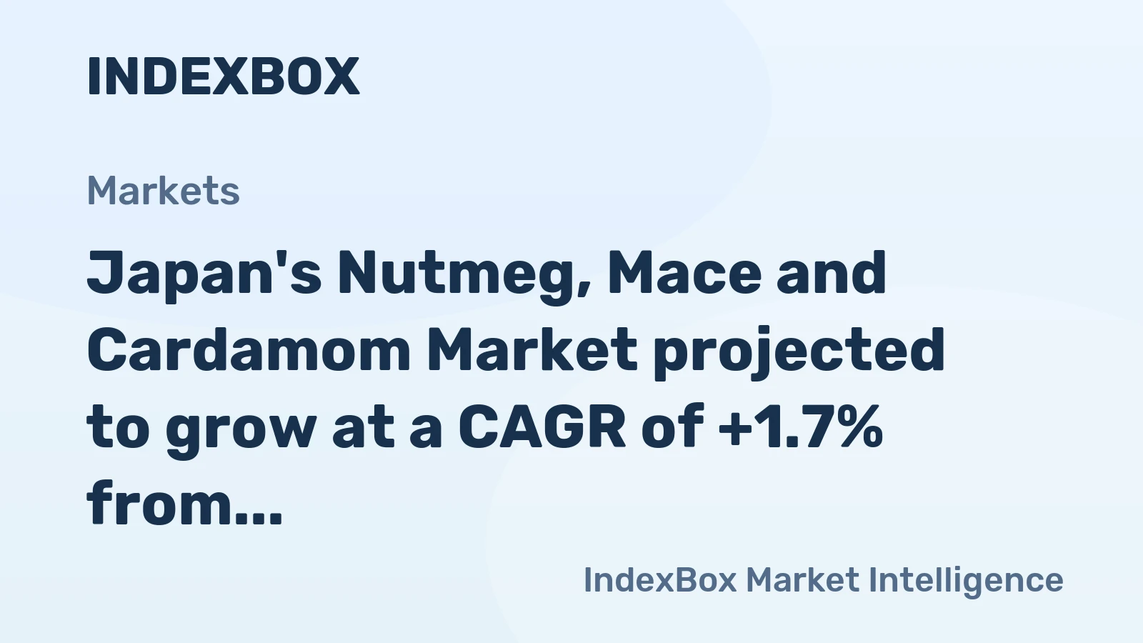 Japan's Nutmeg, Mace and Cardamom Market projected to grow at a CAGR of +1.7% from 2024 to 2035