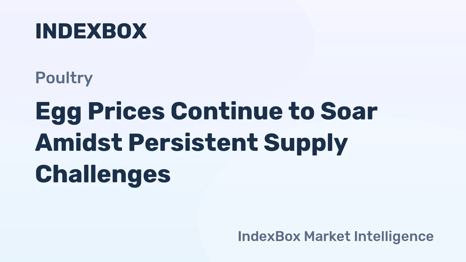 Egg Prices Continue to Soar Amidst Persistent Supply Challenges