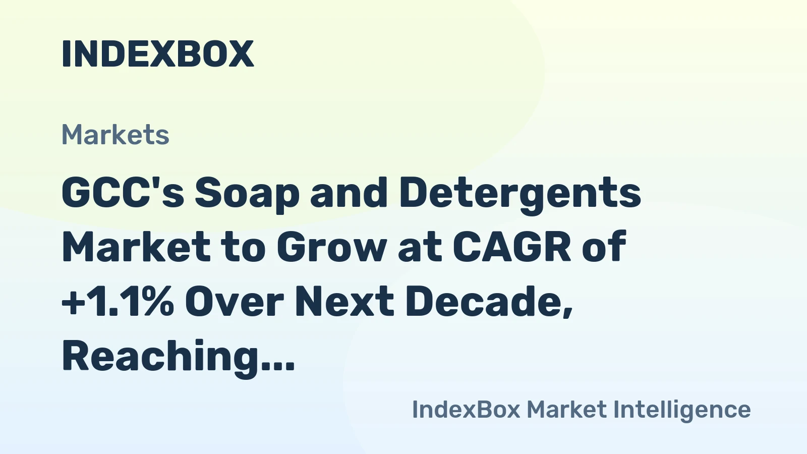 GCC's Soap and Detergents Market to Grow at CAGR of +1.1% Over Next Decade, Reaching 2M Tons by 2035