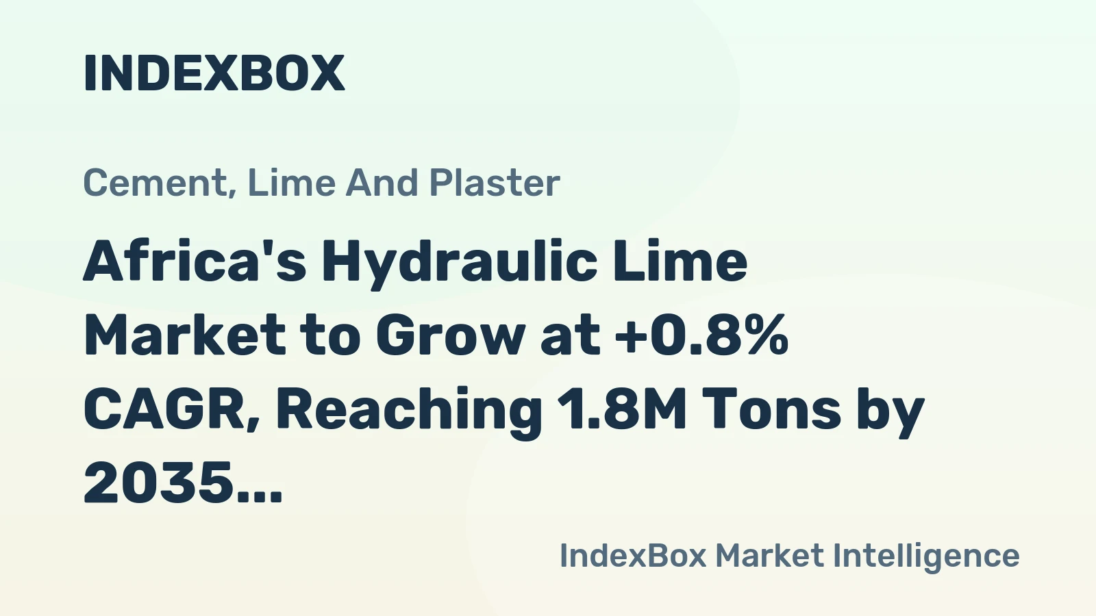 Africa's Hydraulic Lime Market to Grow at +0.8% CAGR, Reaching 1.8M Tons by 2035