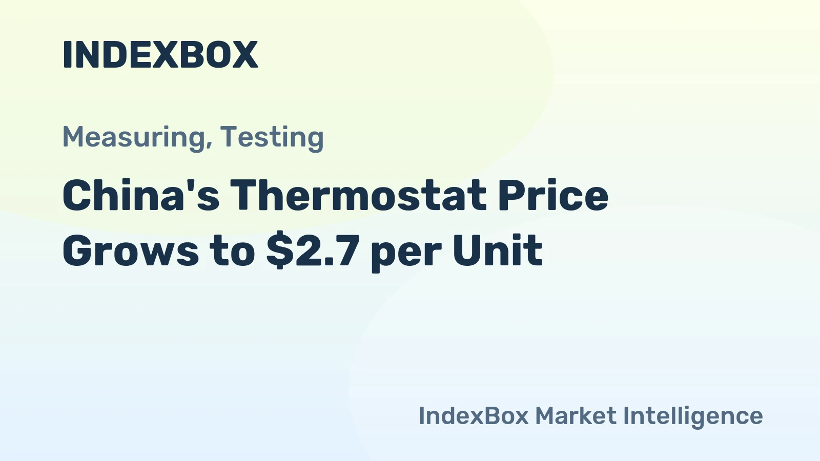 China's Thermostat Price Grows to $2.7 per Unit