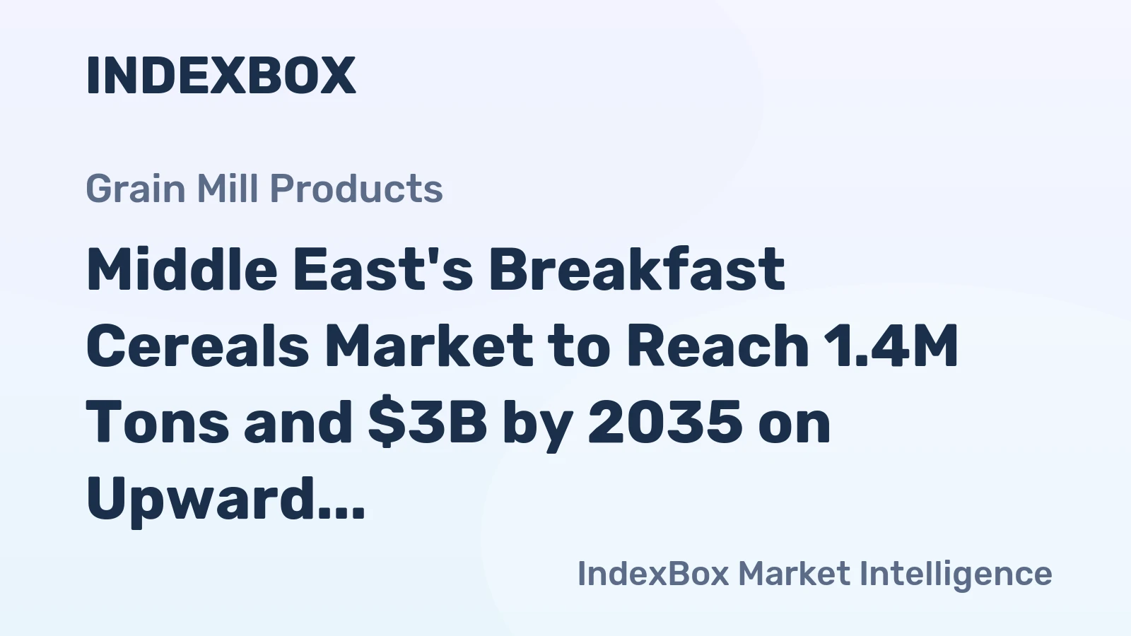 Middle East's Breakfast Cereals Market to Reach 1.4M Tons and $3B by 2035 on Upward Consumption Trend