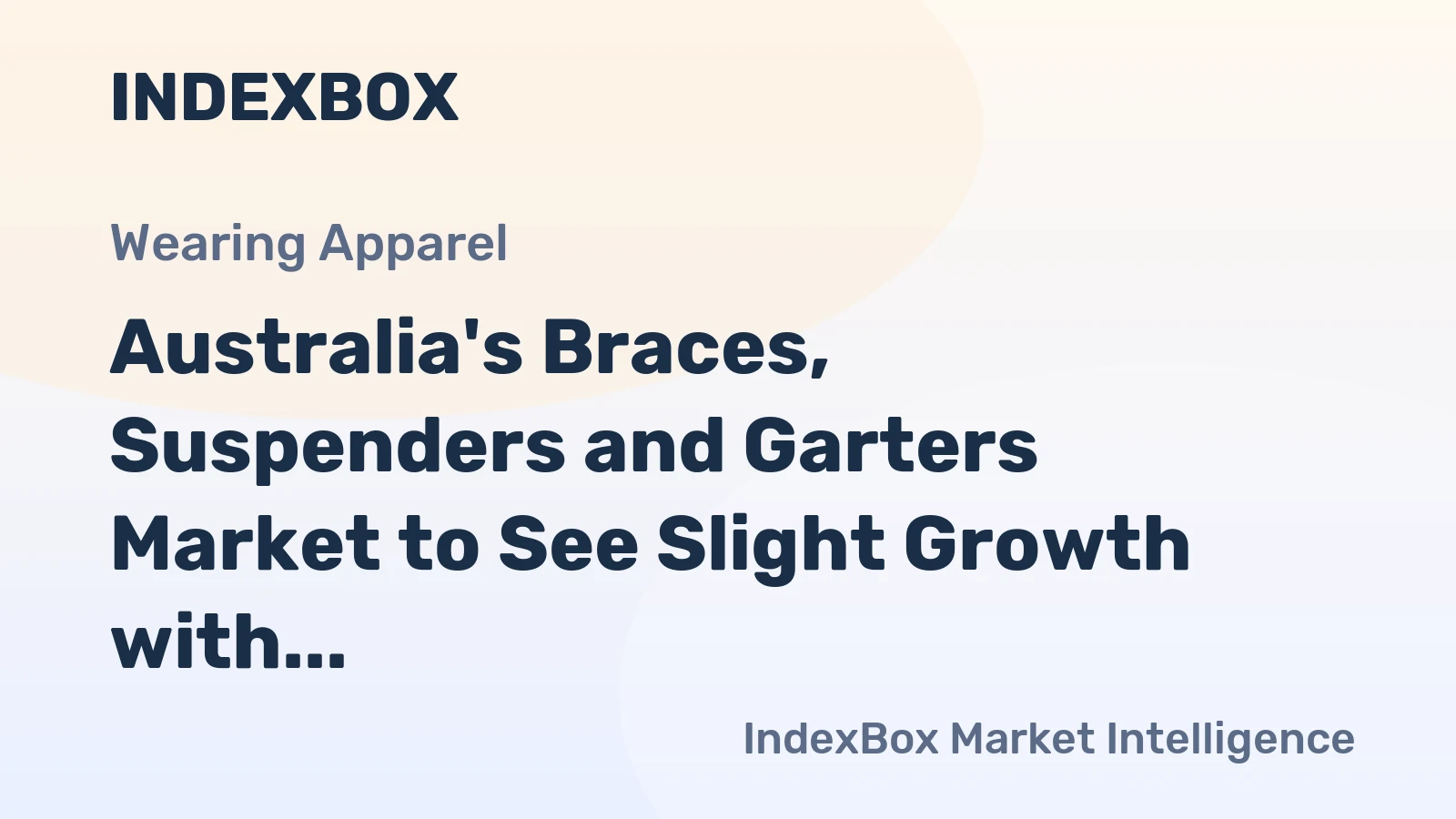 Australia's Braces, Suspenders and Garters Market to See Slight Growth with CAGR of +0.9% from 2024 to 2035
