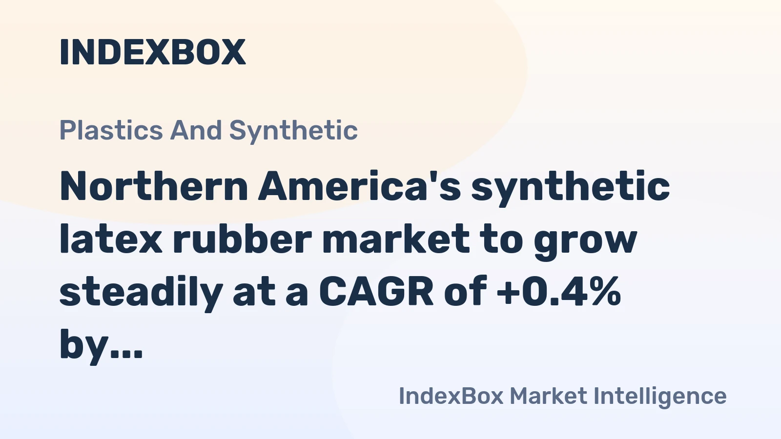 Northern America's synthetic latex rubber market to grow steadily at a CAGR of +0.4% by 2035