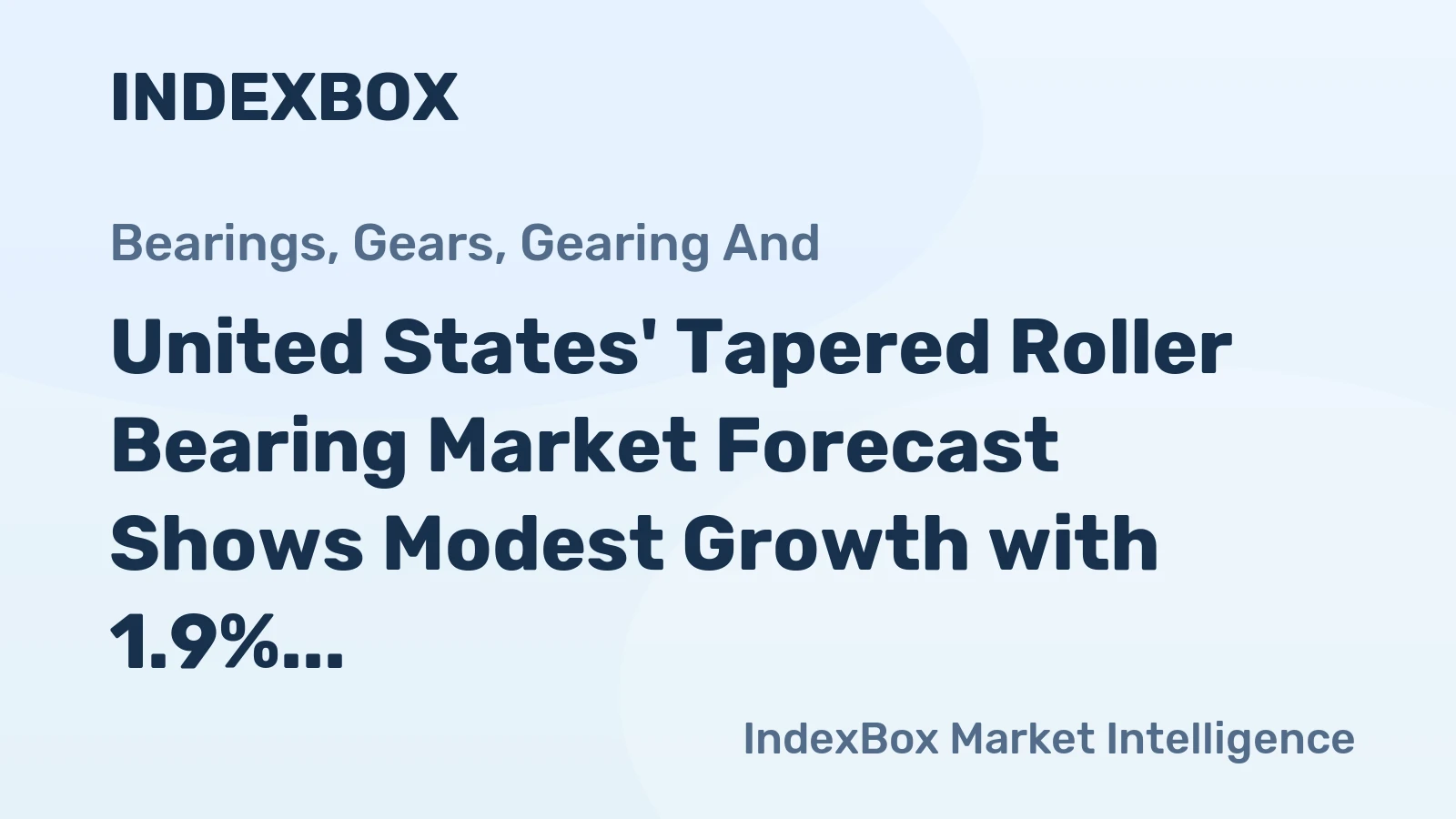United States' Tapered Roller Bearing Market Forecast Shows Modest Growth with 1.9% CAGR in Value Through 2035
