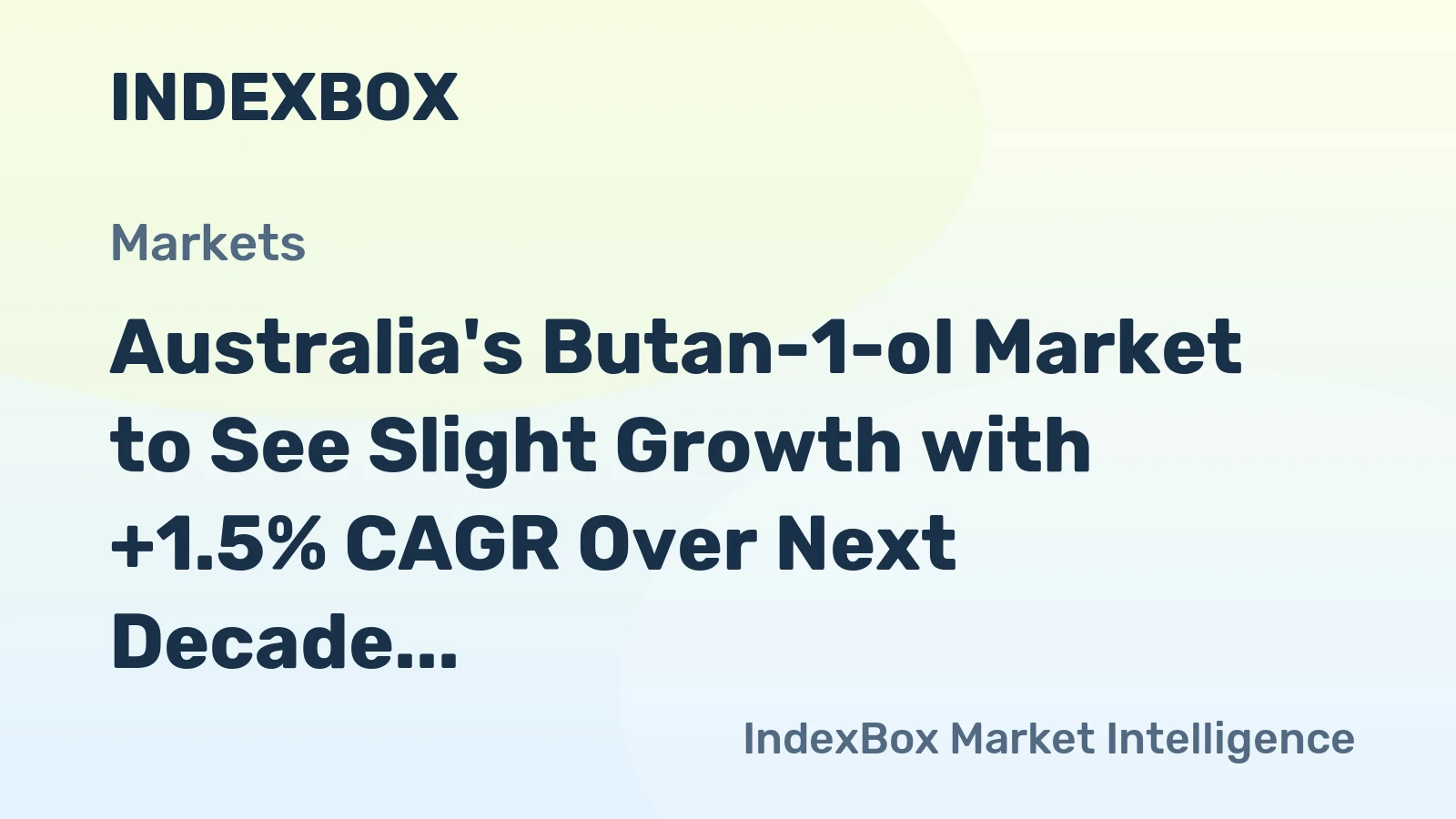 Australia's Butan-1-ol Market to See Slight Growth with +1.5% CAGR Over Next Decade