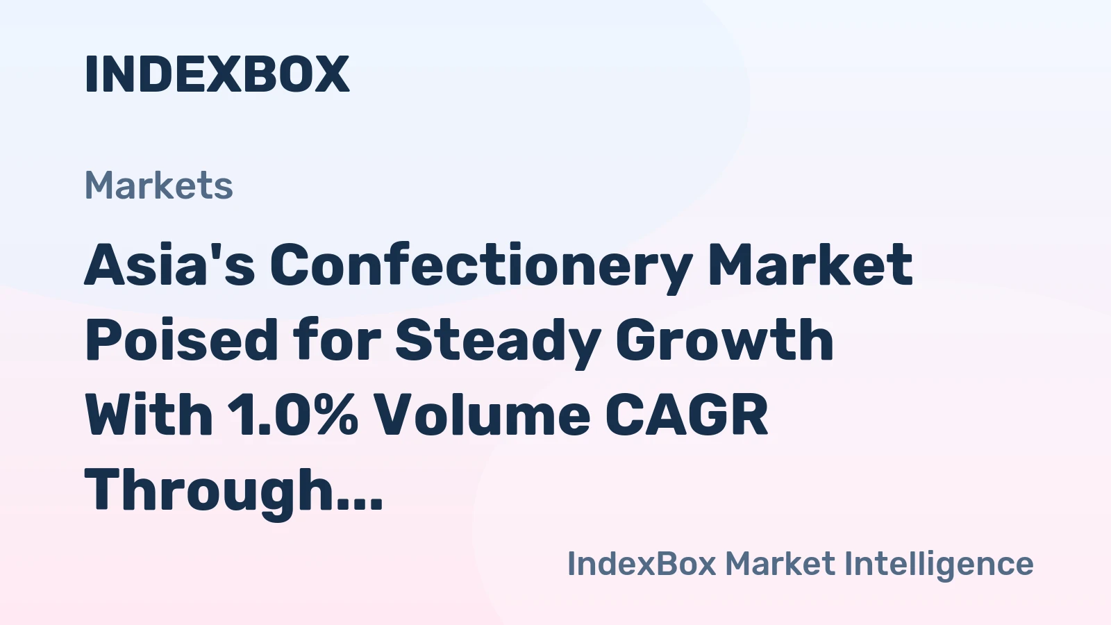 Asia's Confectionery Market Poised for Steady Growth With 1.0% Volume CAGR Through 2035