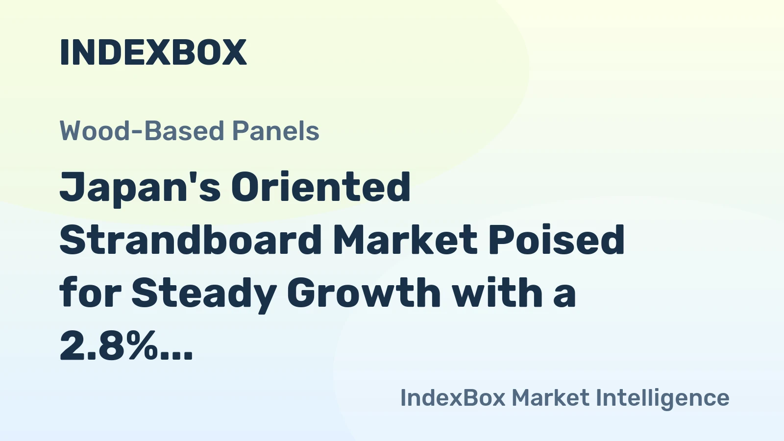 Japan's Oriented Strandboard Market Poised for Steady Growth with a 2.8% CAGR