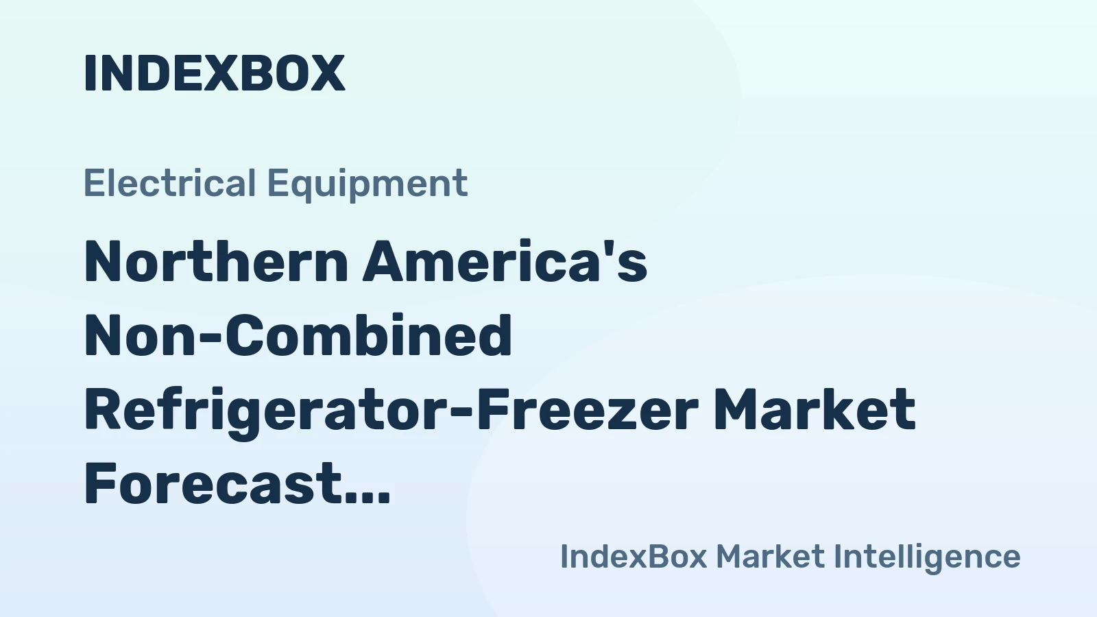 Northern America's Non-Combined Refrigerator-Freezer Market Forecast Shows Modest 0.3% CAGR Growth Through 2035