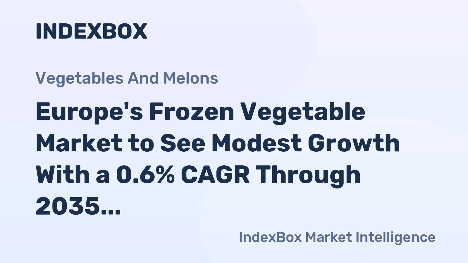 Europe's Frozen Vegetable Market to See Modest Growth With a 0.6% CAGR Through 2035