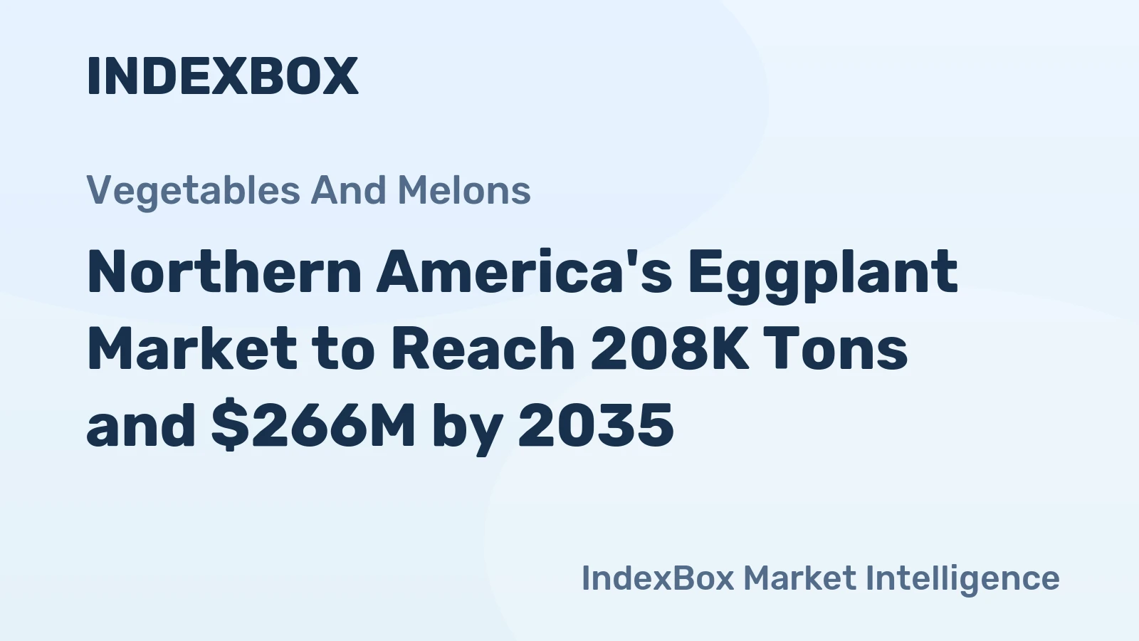 Northern America's Eggplant Market to Reach 208K Tons and $266M by 2035