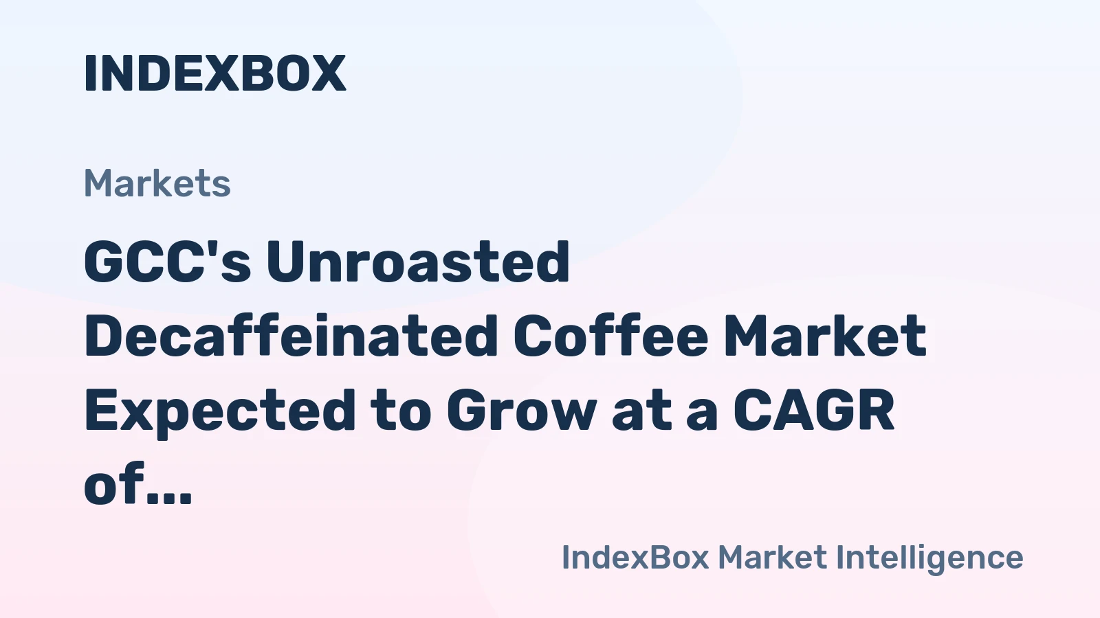 GCC's Unroasted Decaffeinated Coffee Market Expected to Grow at a CAGR of +1.9% from 2024 to 2035