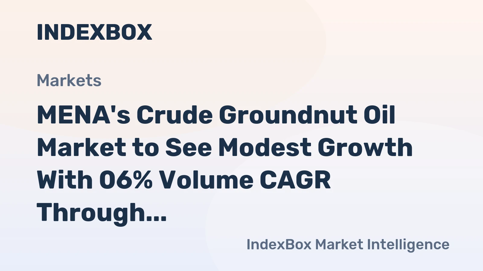 MENA's Crude Groundnut Oil Market to See Modest Growth With 06% Volume CAGR Through 2035