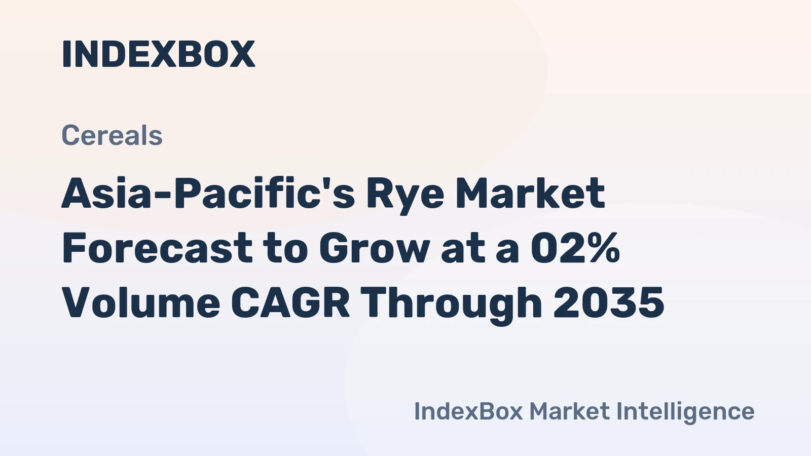 Asia-Pacific's Rye Market Forecast to Grow at a 02% Volume CAGR Through 2035