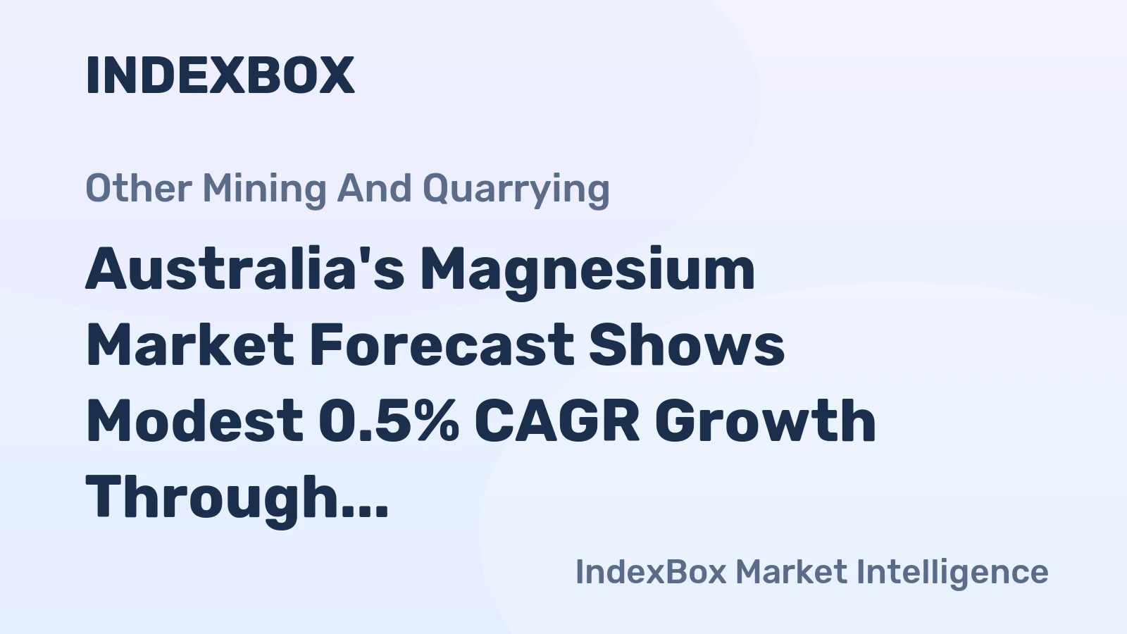 Australia's Magnesium Market Forecast Shows Modest 0.5% CAGR Growth Through 2035