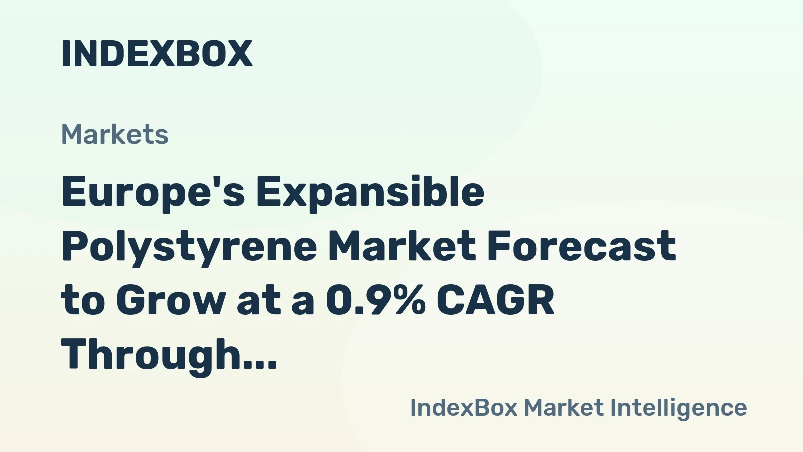 Europe's Expansible Polystyrene Market Forecast to Grow at a 0.9% CAGR Through 2035
