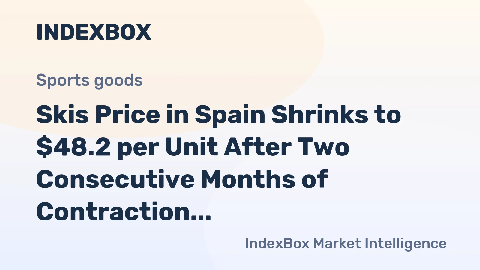 Skis Price in Spain Shrinks to $48.2 per Unit After Two Consecutive Months of Contraction
