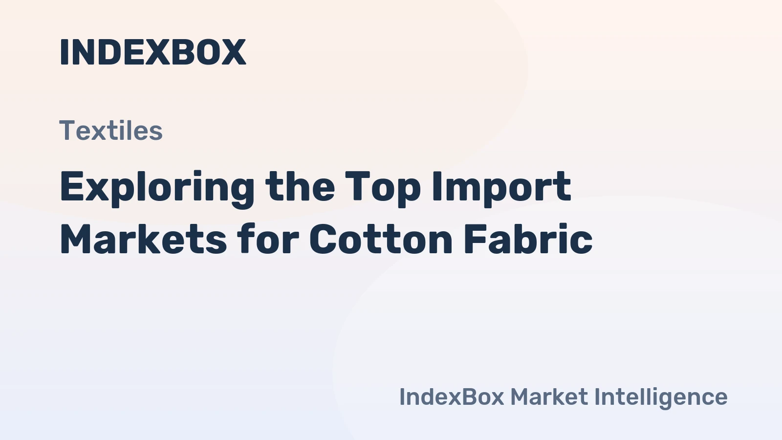 Exploring the Top Import Markets for Cotton Fabric