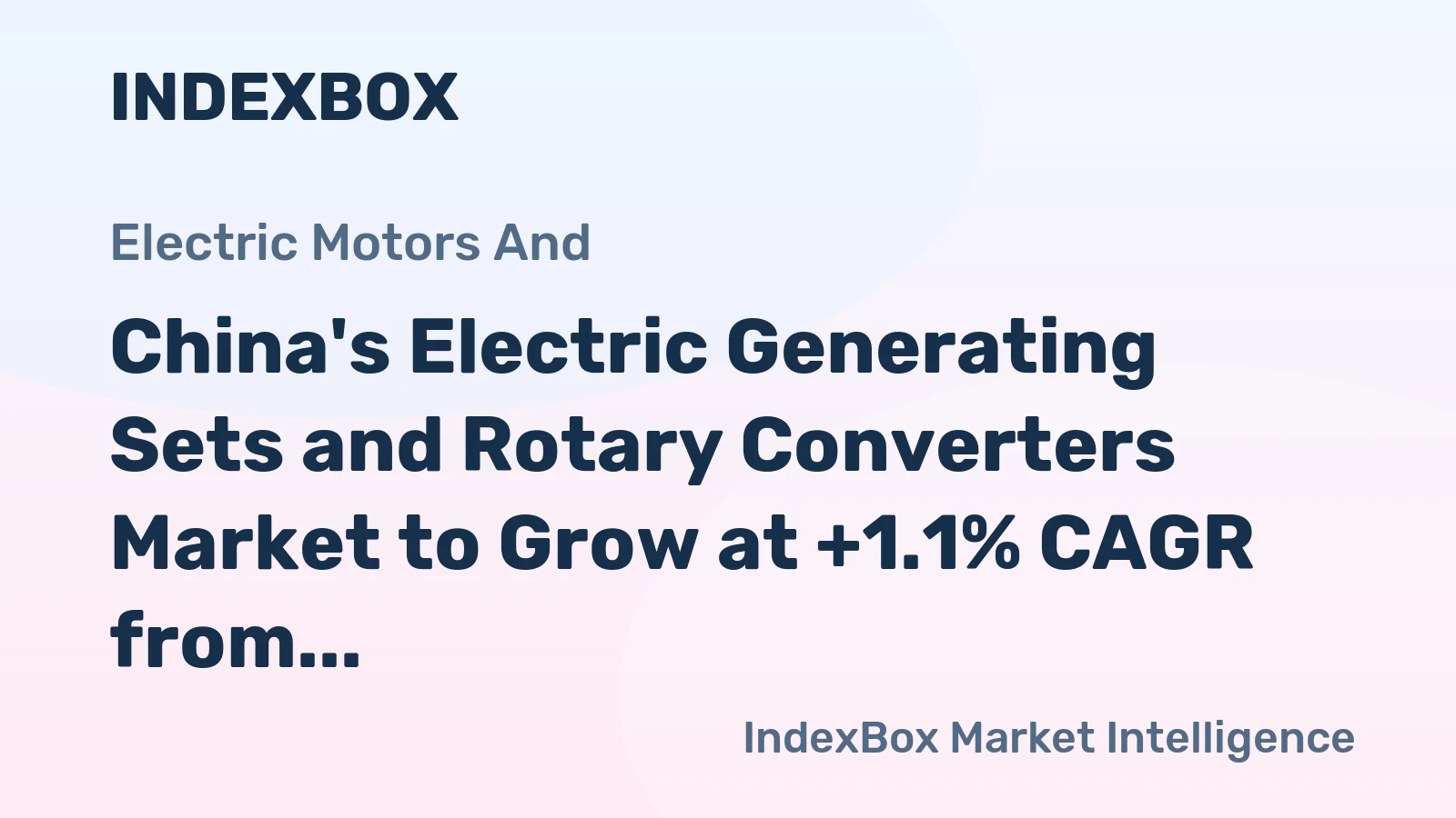China's Electric Generating Sets and Rotary Converters Market to Grow at +1.1% CAGR from 2024-2035, Reaching 5.8M Units by 2035