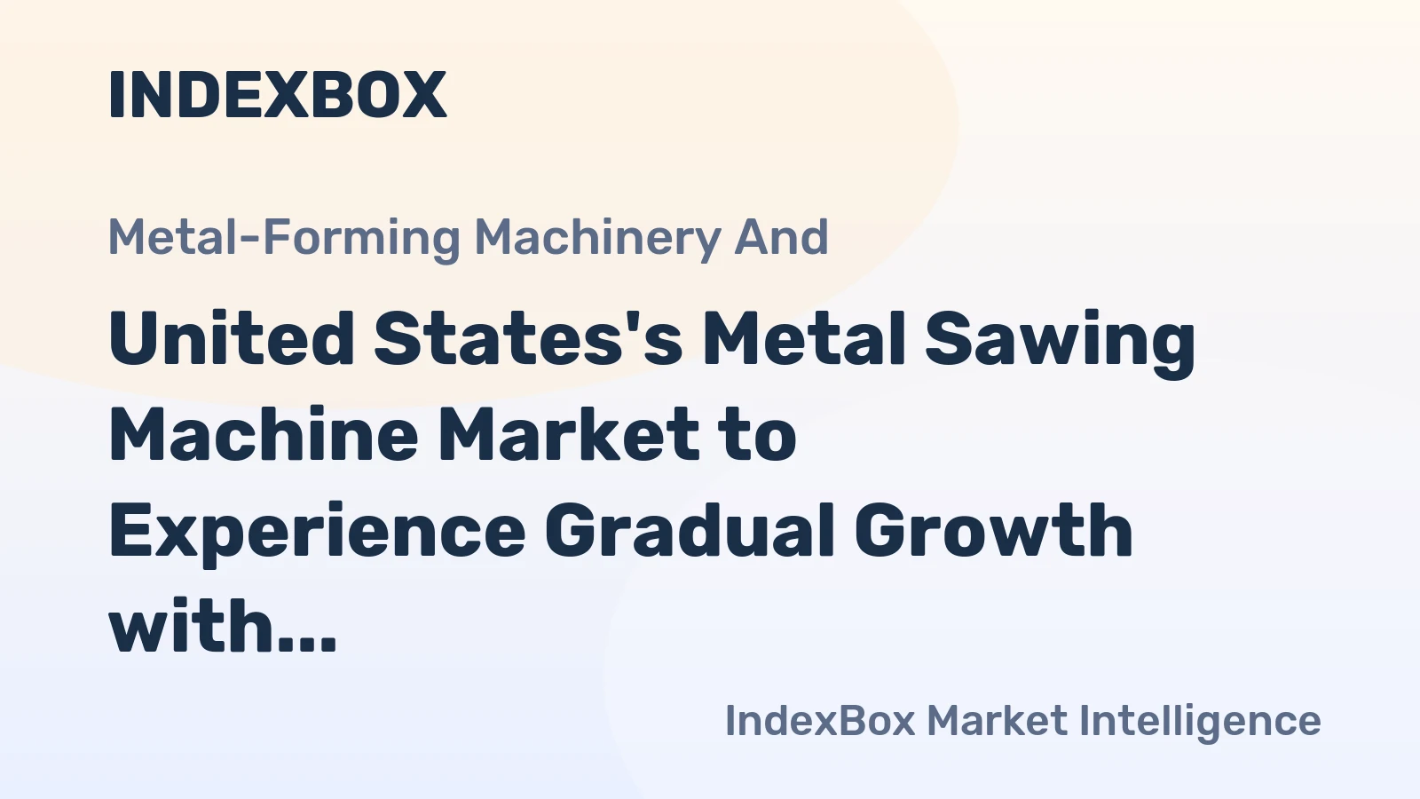 United States's Metal Sawing Machine Market to Experience Gradual Growth with a CAGR of +1.0% from 2024 to 2035