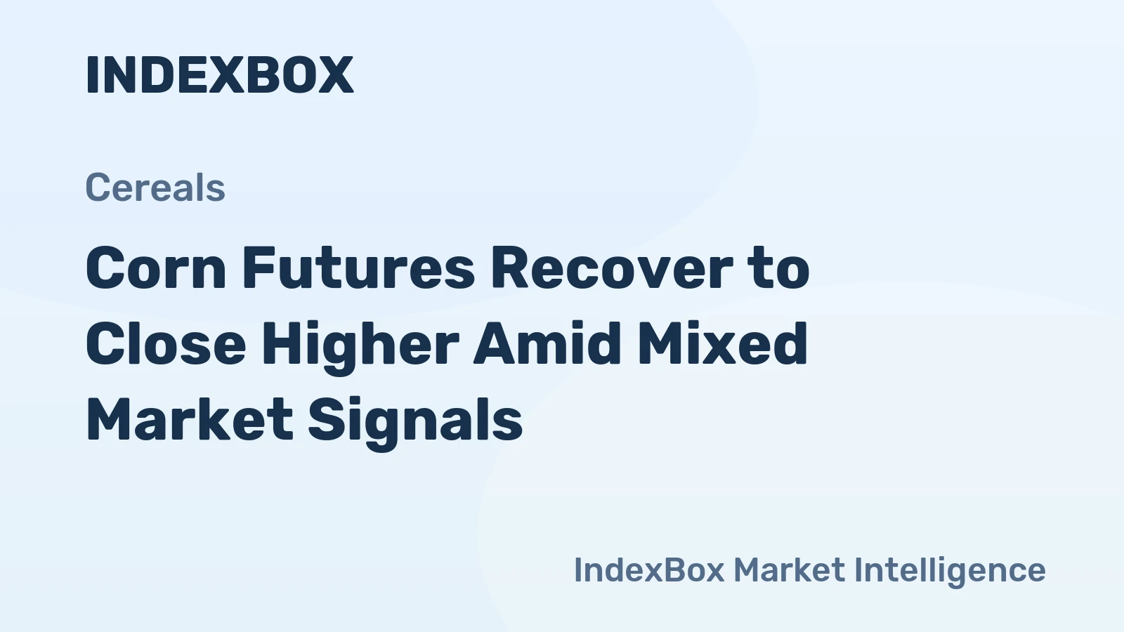 Corn Futures Recover to Close Higher Amid Mixed Market Signals