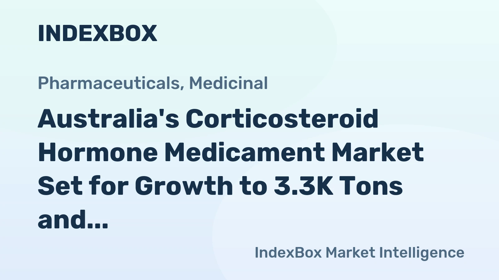 Australia's Corticosteroid Hormone Medicament Market Set for Growth to 3.3K Tons and $327M