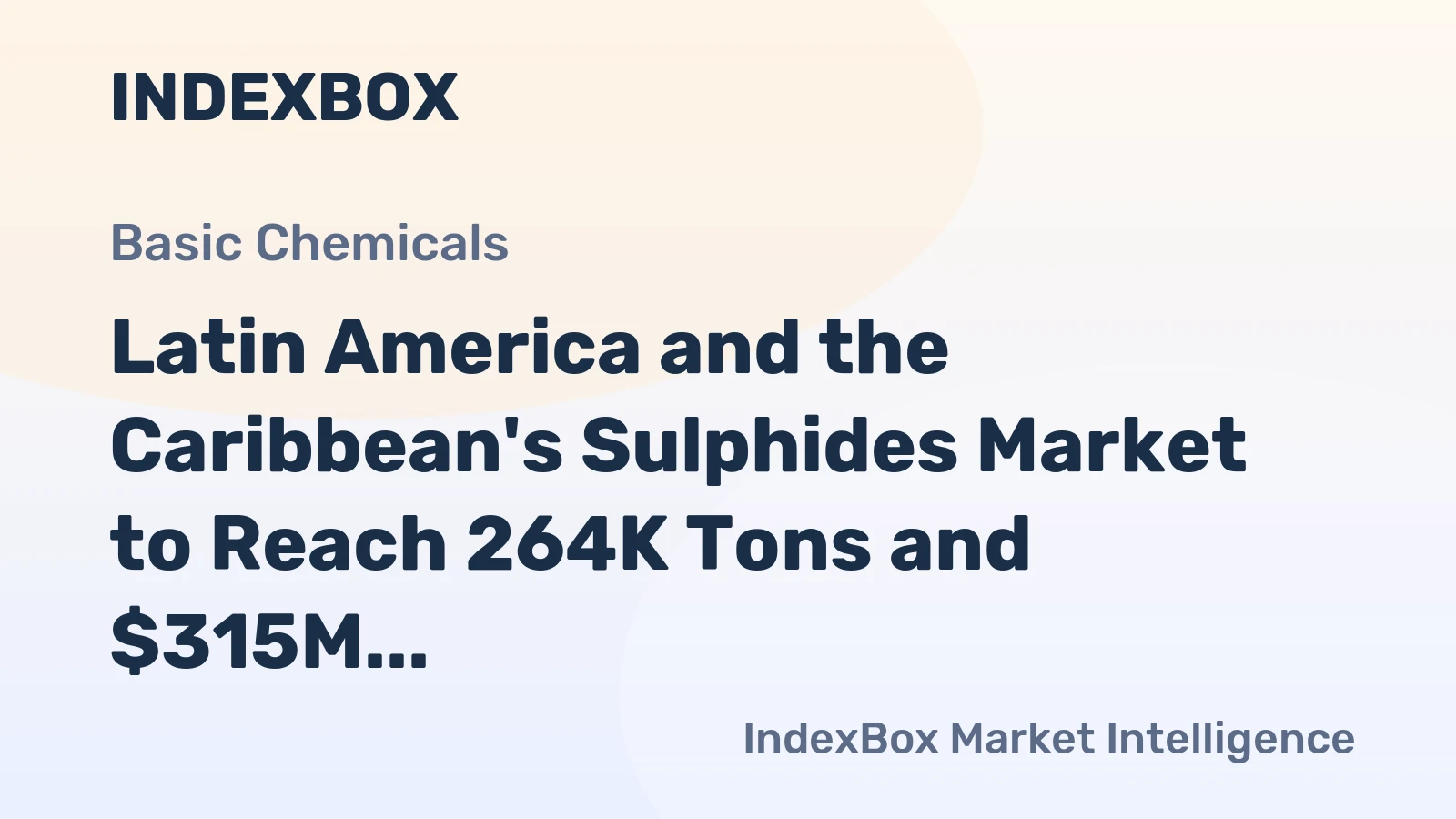 Latin America and the Caribbean's Sulphides Market to Reach 264K Tons and $315M by 2035