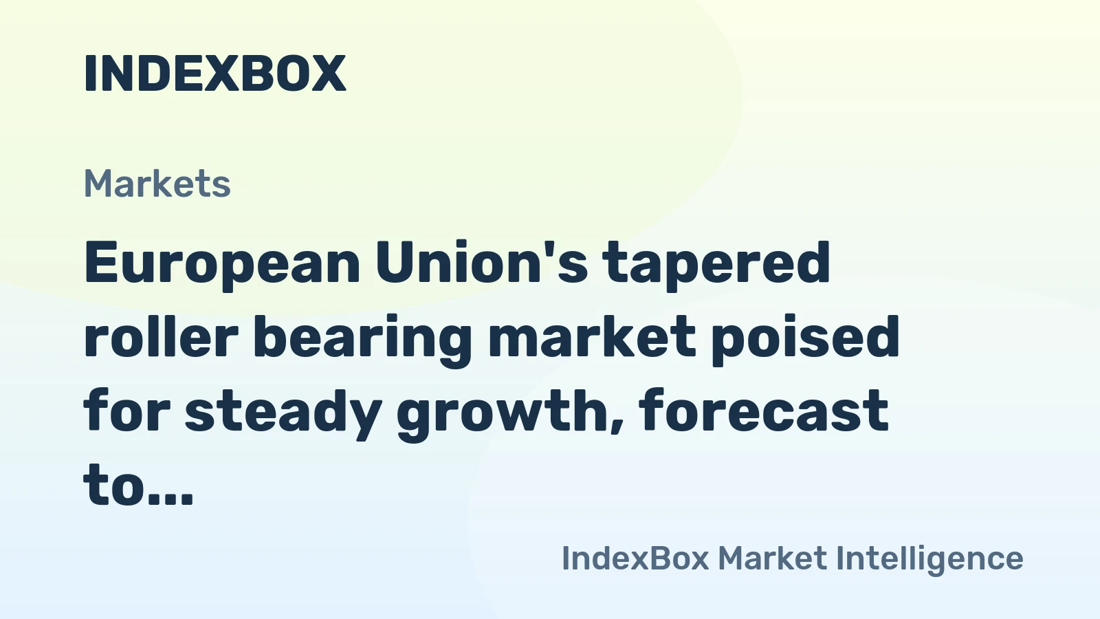 European Union's tapered roller bearing market poised for steady growth, forecast to reach $1.9B by 2035 with a +3.2% CAGR.