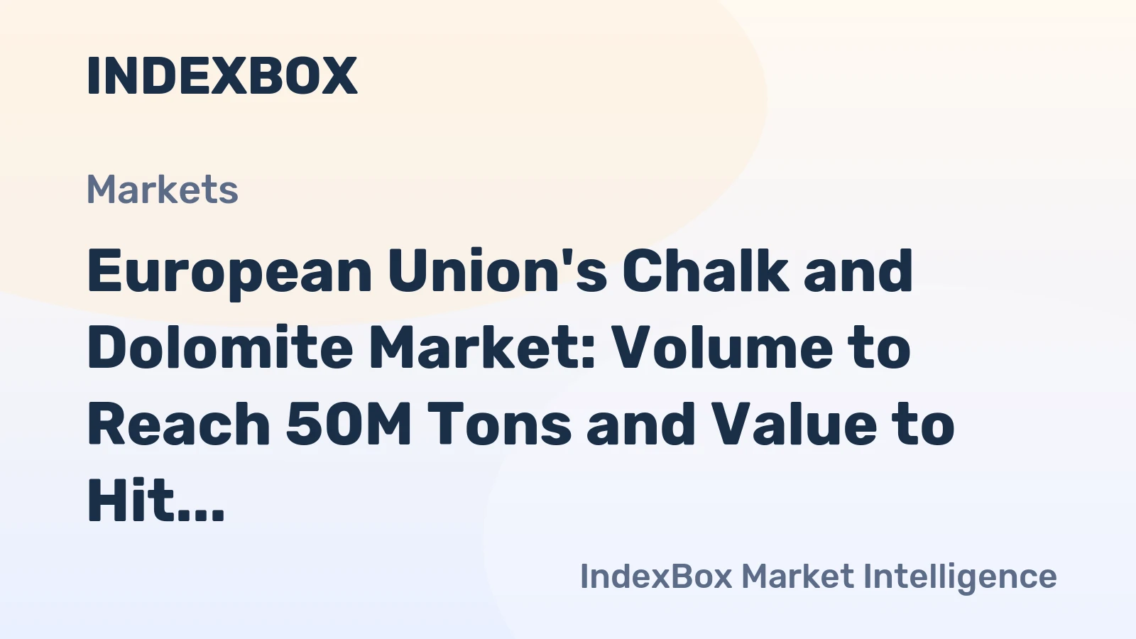 European Union's Chalk and Dolomite Market: Volume to Reach 50M Tons and Value to Hit $3B by 2035