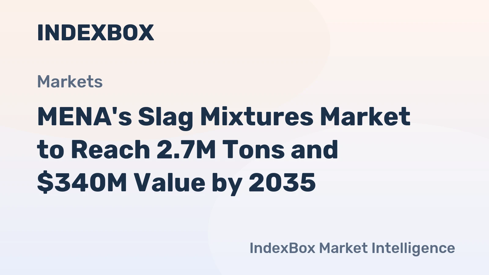 MENA's Slag Mixtures Market to Reach 2.7M Tons and $340M Value by 2035