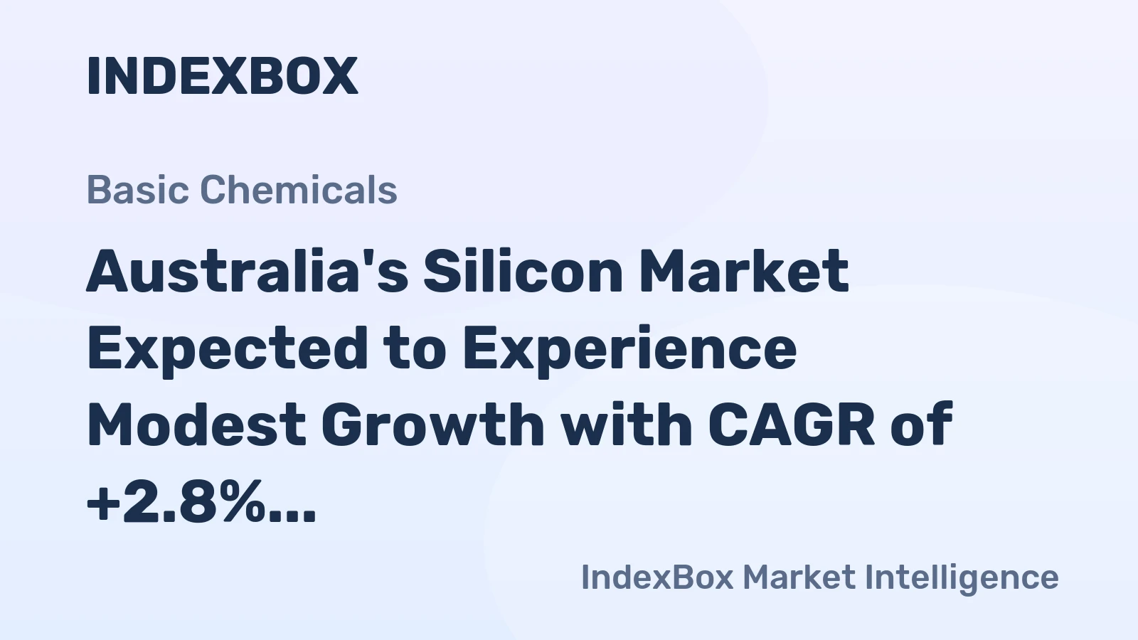 Australia's Silicon Market Expected to Experience Modest Growth with CAGR of +2.8%